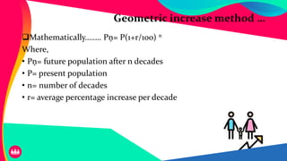 Calculating future population using Population forecasting methods | PPTX