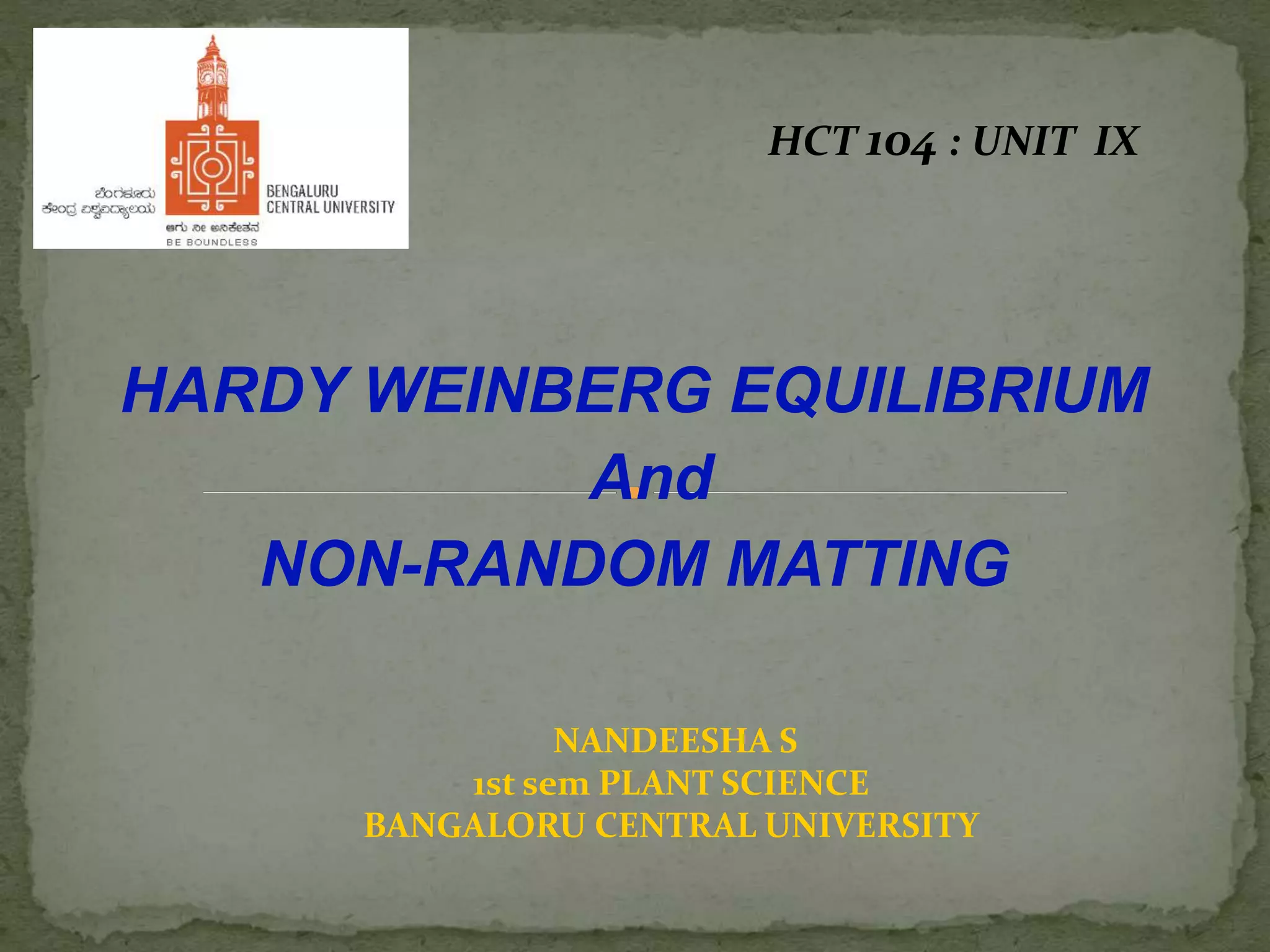 Population genetics-hardy weinberg equilibrium and non random matting | PPT