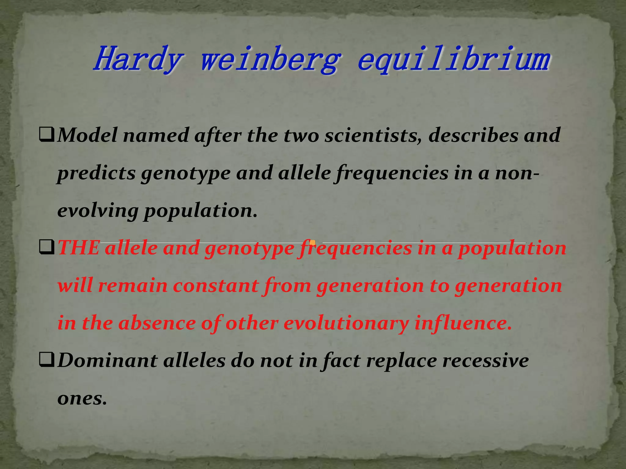Population genetics-hardy weinberg equilibrium and non random matting | PPT