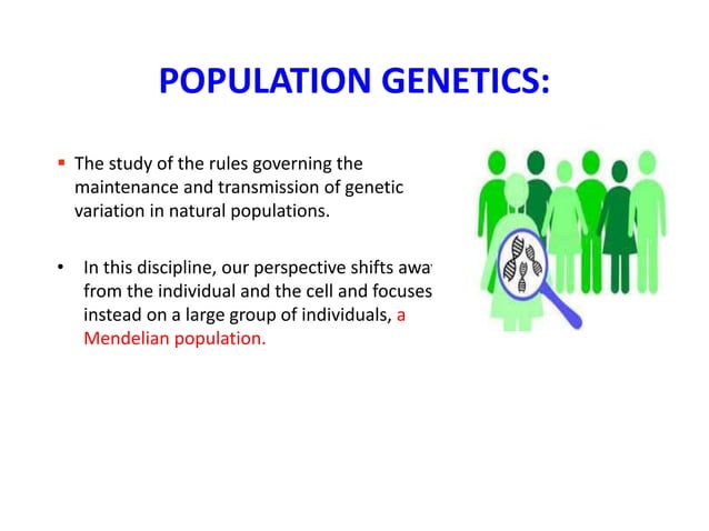 Population genetics | PPTX | Genetics | Science
