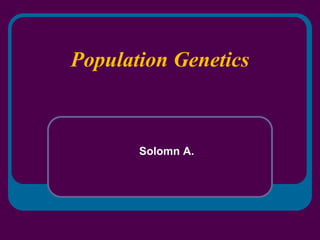 Population Genetics.ppt