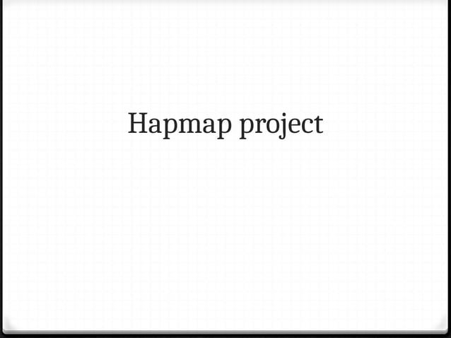 population genetics and hapmap project .pptx