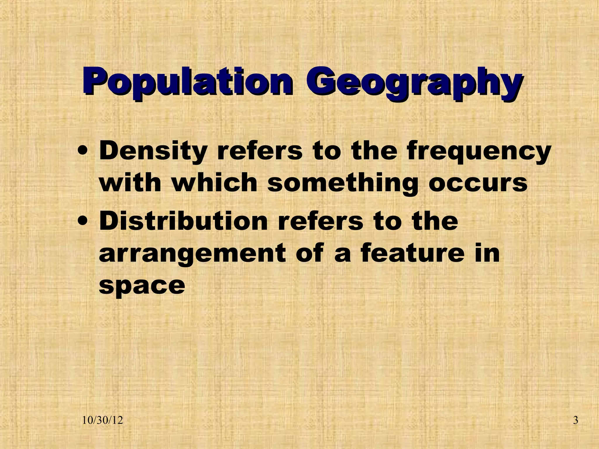 Population Geography | PPT