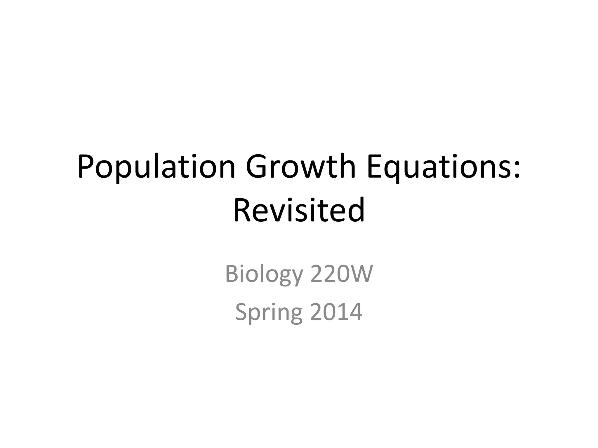 Population Growth Equations: Revisted | PPT
