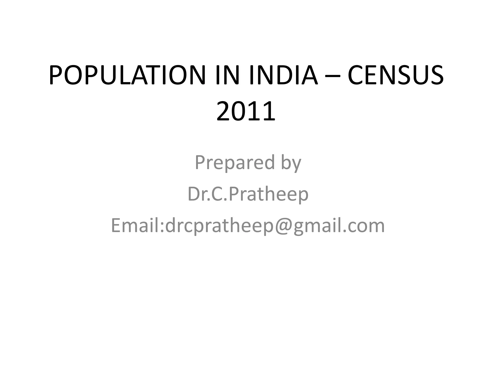 Population in india – census 2011 | PPTX