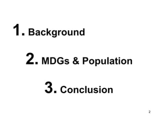 Millenium Development Goals & Population | PPT