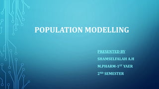 POPULATION MODELLING.pptx
