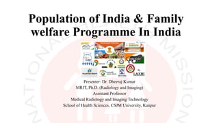 Population of India and Family welfare programme.pptx