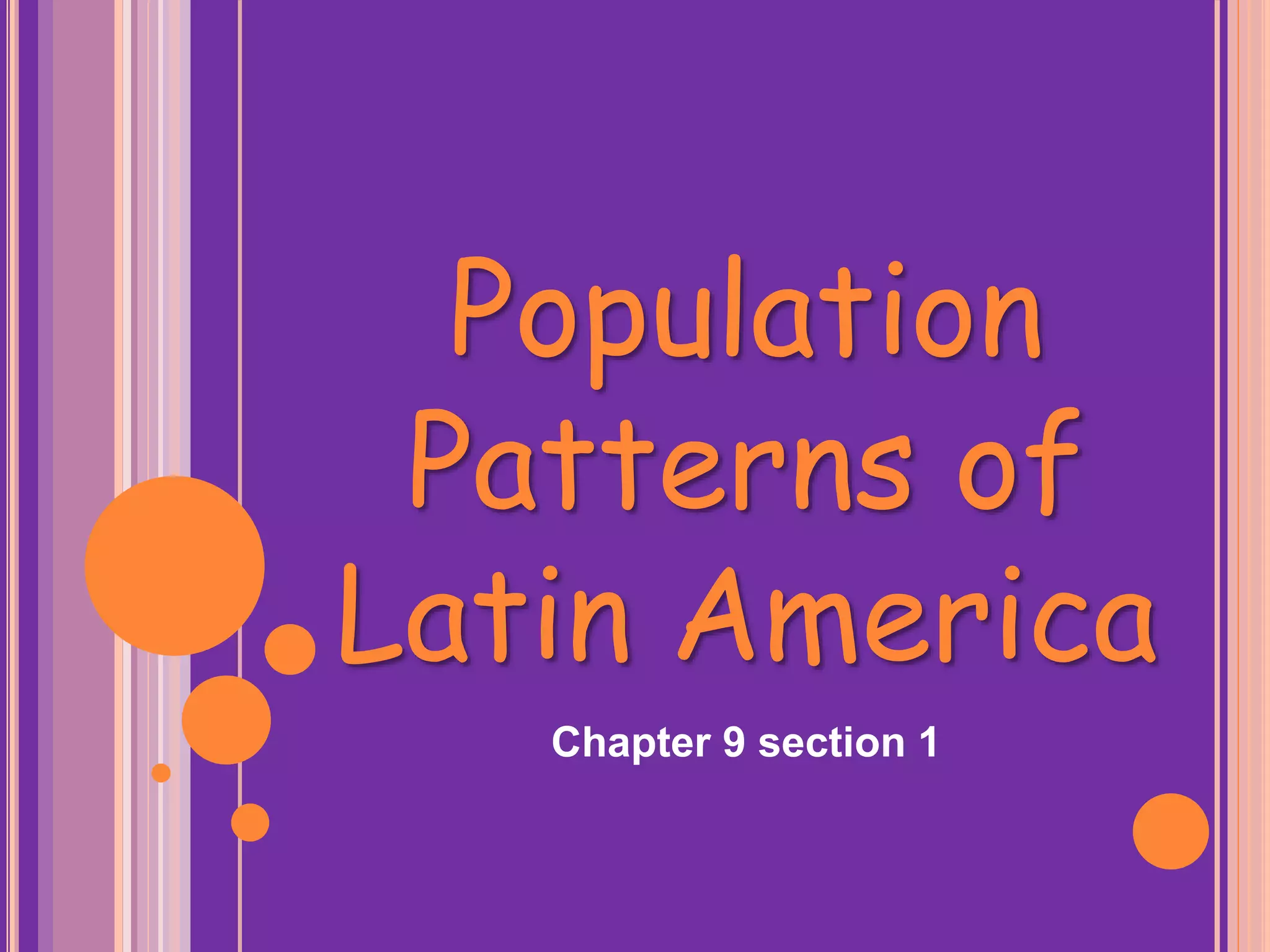Population Patterns of Latin America 9.1 | PPTX | North America Travel ...