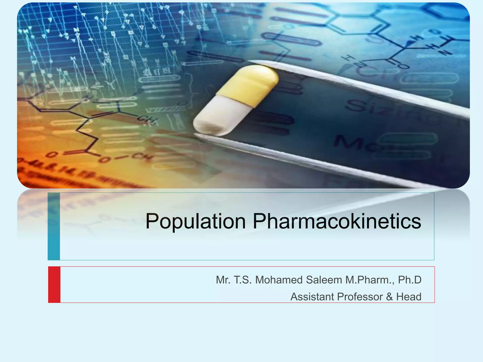 Population pharmacokinetics | PPTX
