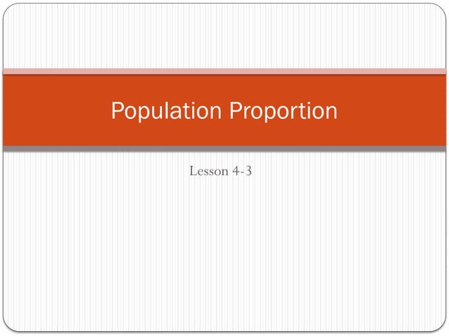 Population Proportion.pptx.............. | PPTX