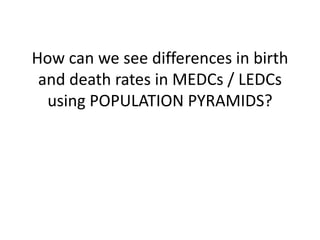 Population pyramids | PPTX