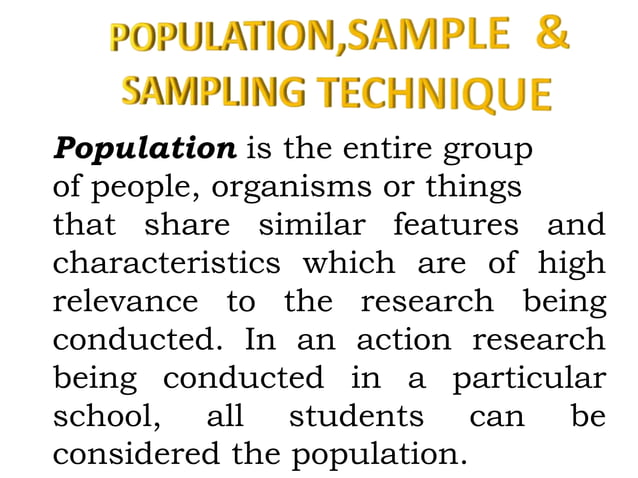 POPULATION, SAMPLE AND SAMPLING TECHNIQUE.pptx
