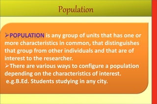 Population & Sampling by Dr. Neha Deo | PPTX | Science
