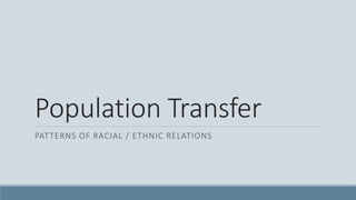 Population transfer | PPTX