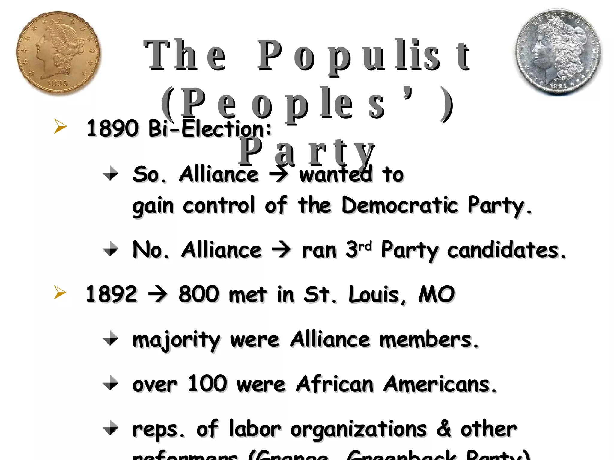 Populismandthe Electionof1896 | PPT