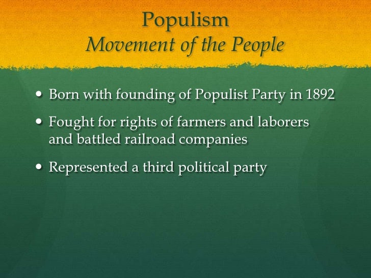 Populists progressives