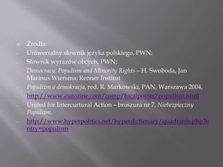 Populizm | PPTX | Civic affairs | Politics