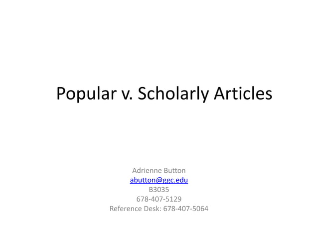 Popular & Scholarly Articles | PPTX