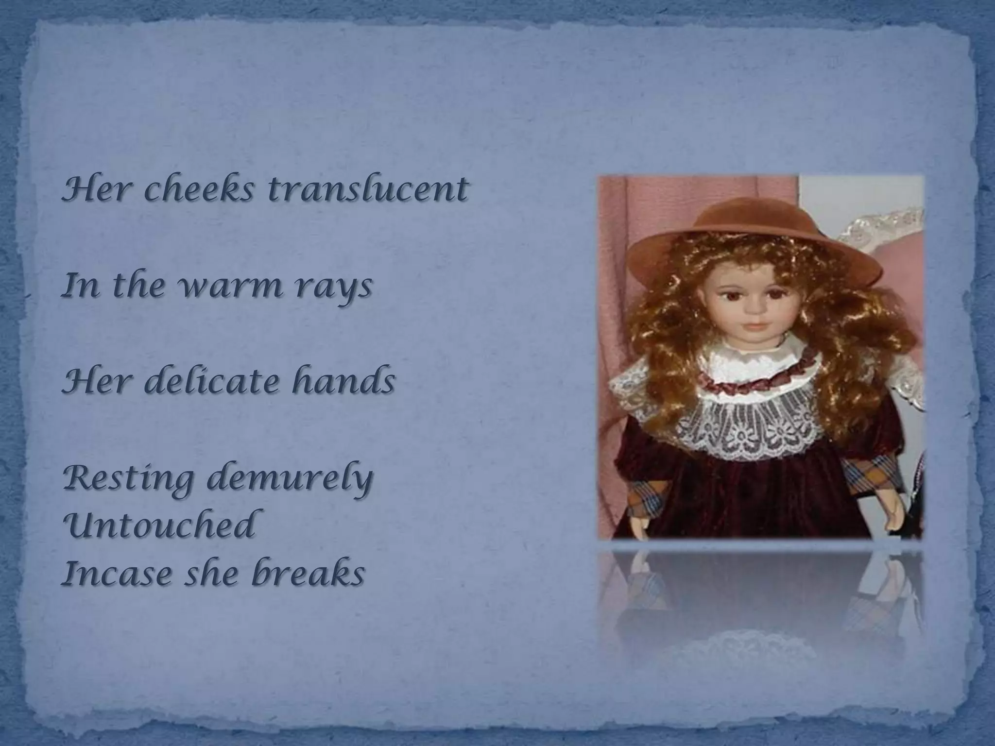 Porcelain Doll | PPTX