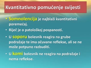 Poremećaji stanja svijesti | PPSX