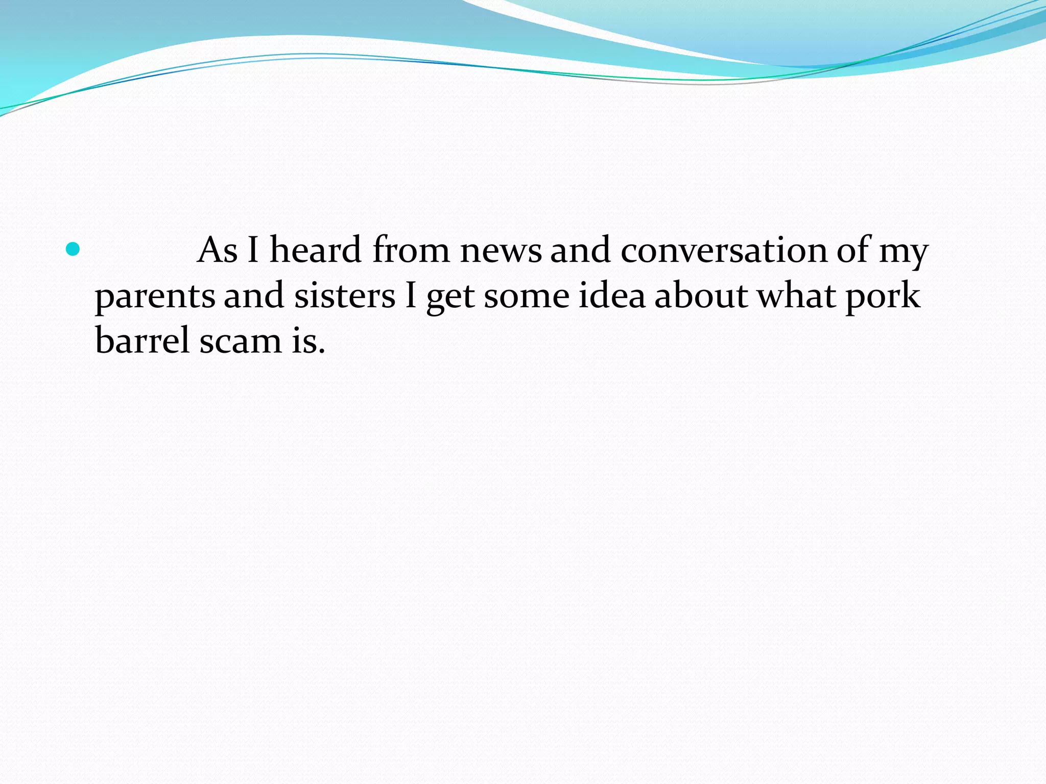 Pork barrel scam | PPTX