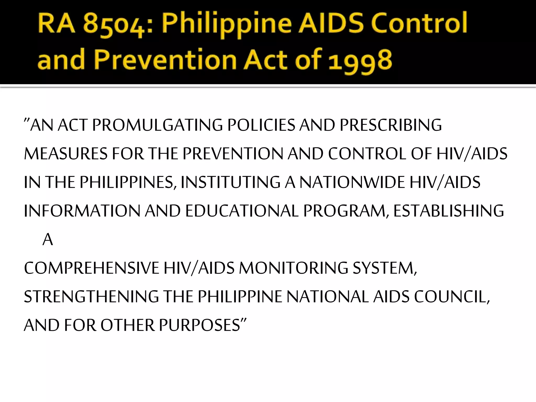 Republic Act 8504: Philippine AIDS Prevention and Control Act of 1998 ...