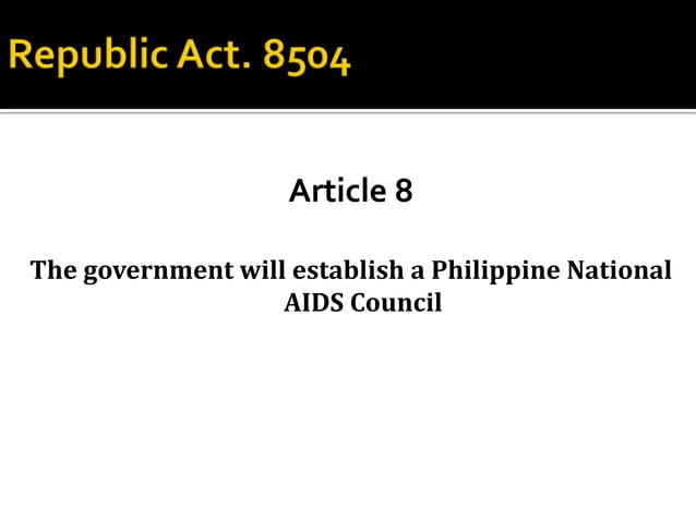 Republic Act 8504: Philippine AIDS Prevention and Control Act of 1998 ...