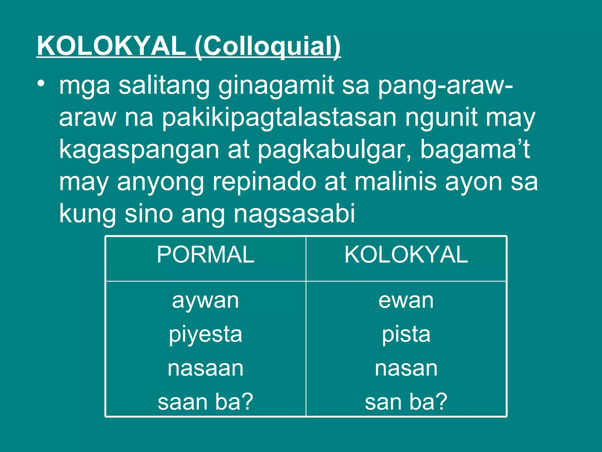 Pormal at di pormal na salita | PPT