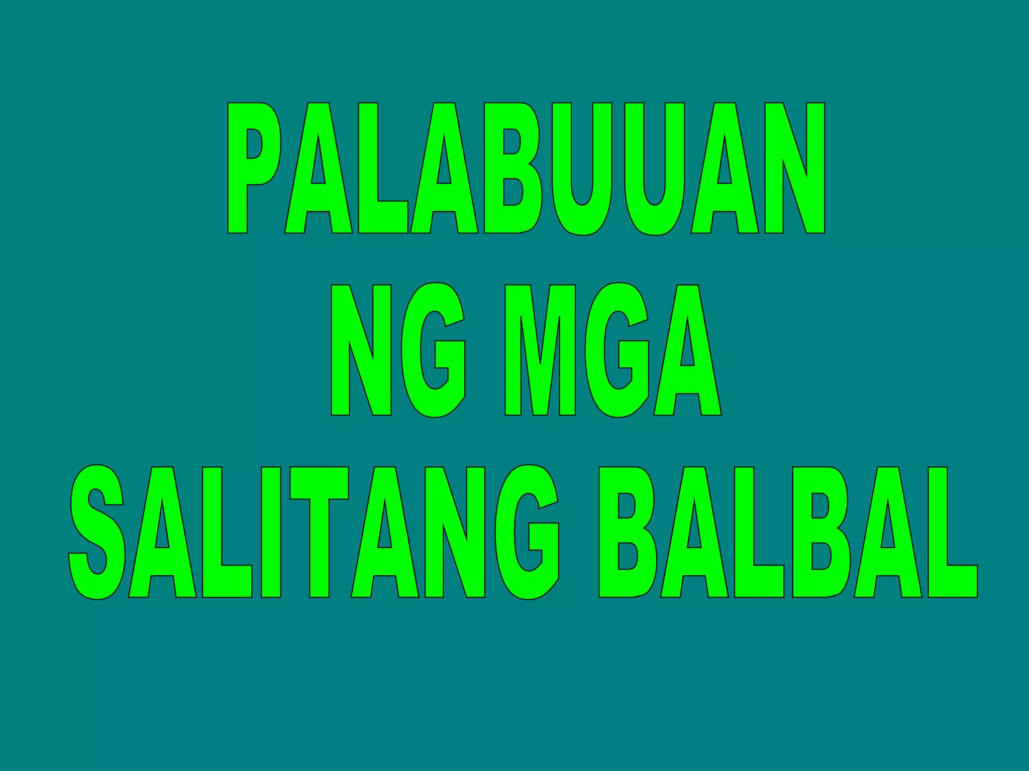 Pormal at di pormal na salita | PPT