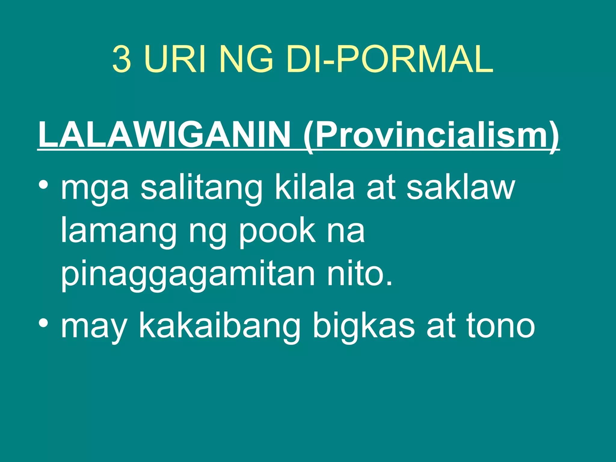 Pormal at di pormal na salita | PPT