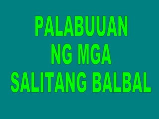 Pormal at di pormal na salita | PPT