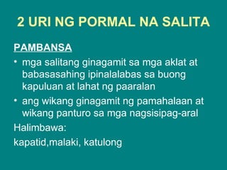 Pormal at di pormal na salita | PPT