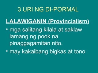 Pormal at di pormal na salita | PPT