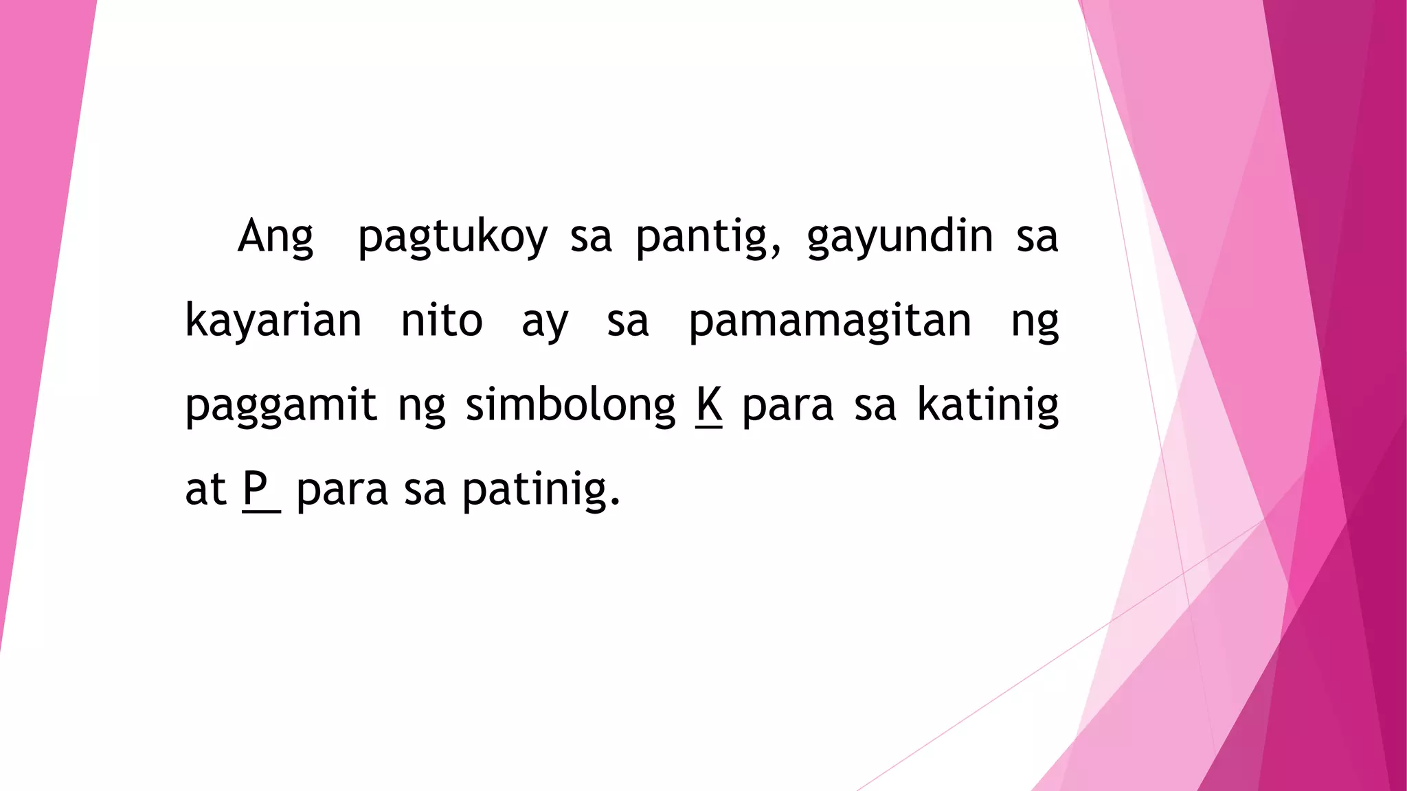 Pormasyon at Pagpapantig.pptx