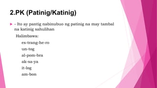 Pormasyon at Pagpapantig.pptx