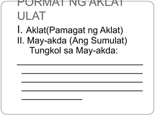 Pormat ng aklat ulat | PPTX