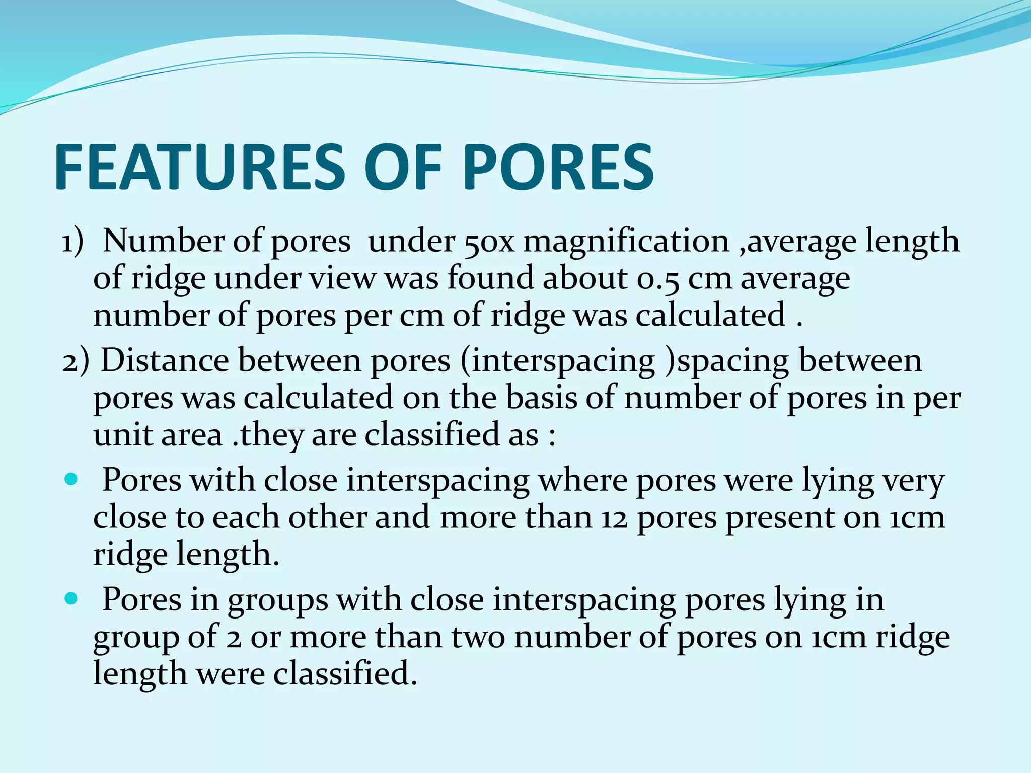 Poroscopy and edgeoscopy | PPTX