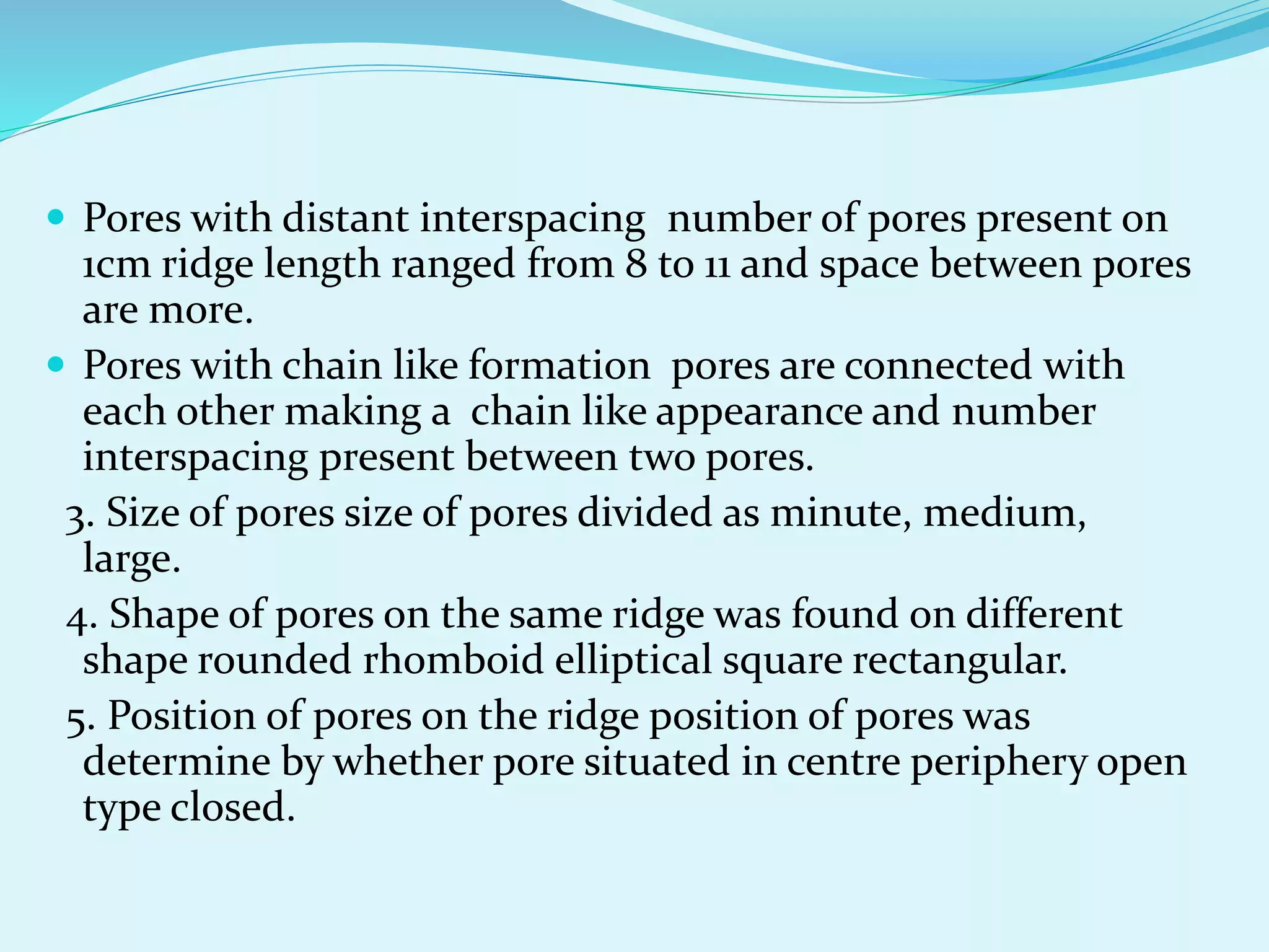 Poroscopy and edgeoscopy | PPTX