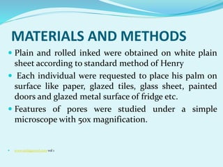 Poroscopy and edgeoscopy | PPTX