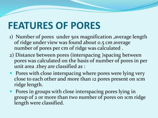 Poroscopy and edgeoscopy | PPTX