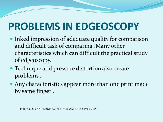Poroscopy and edgeoscopy | PPTX