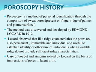 Poroscopy and edgeoscopy | PPTX