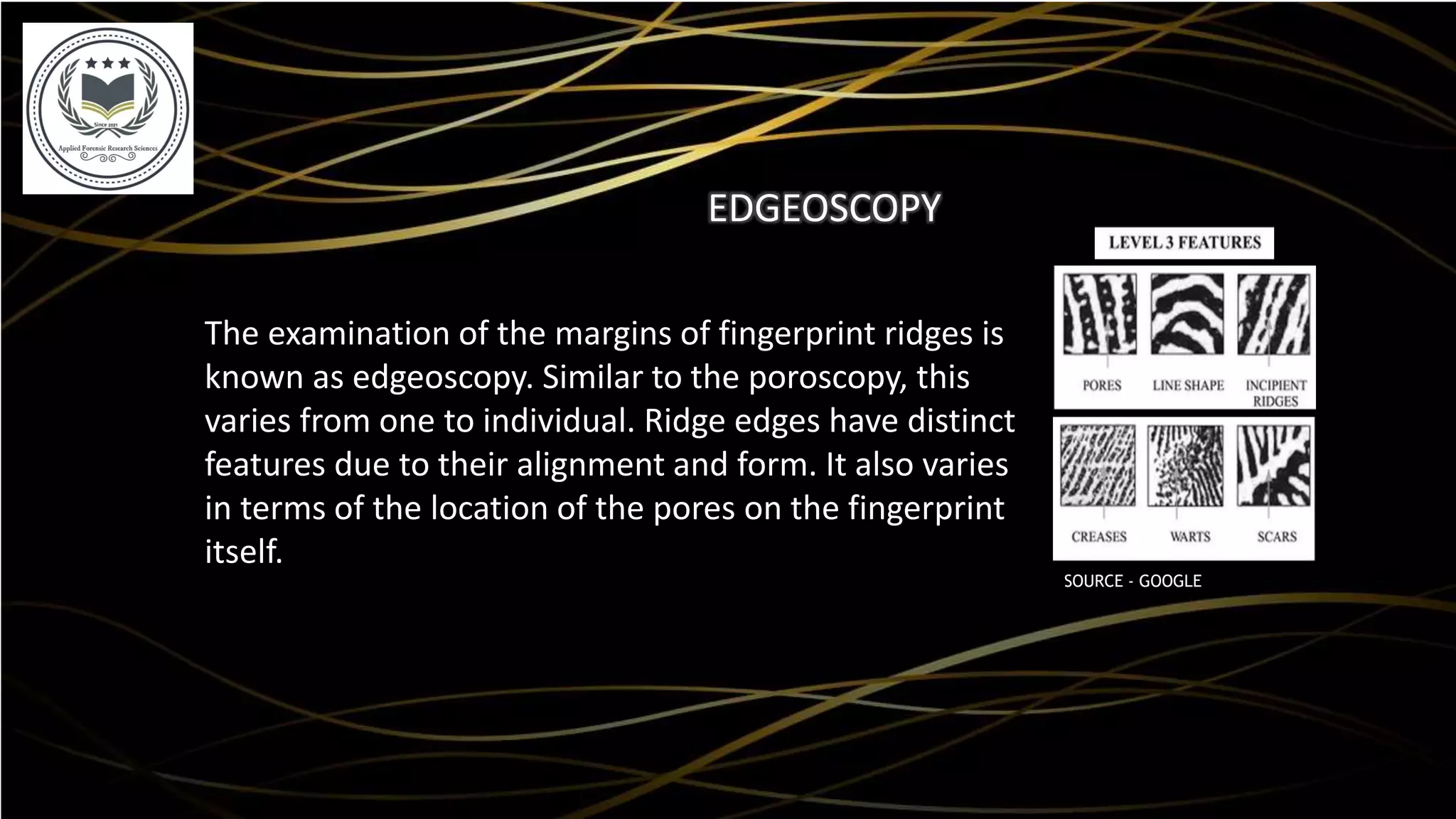 POROSCOPY AND EDGEOSCOPY | PPTX