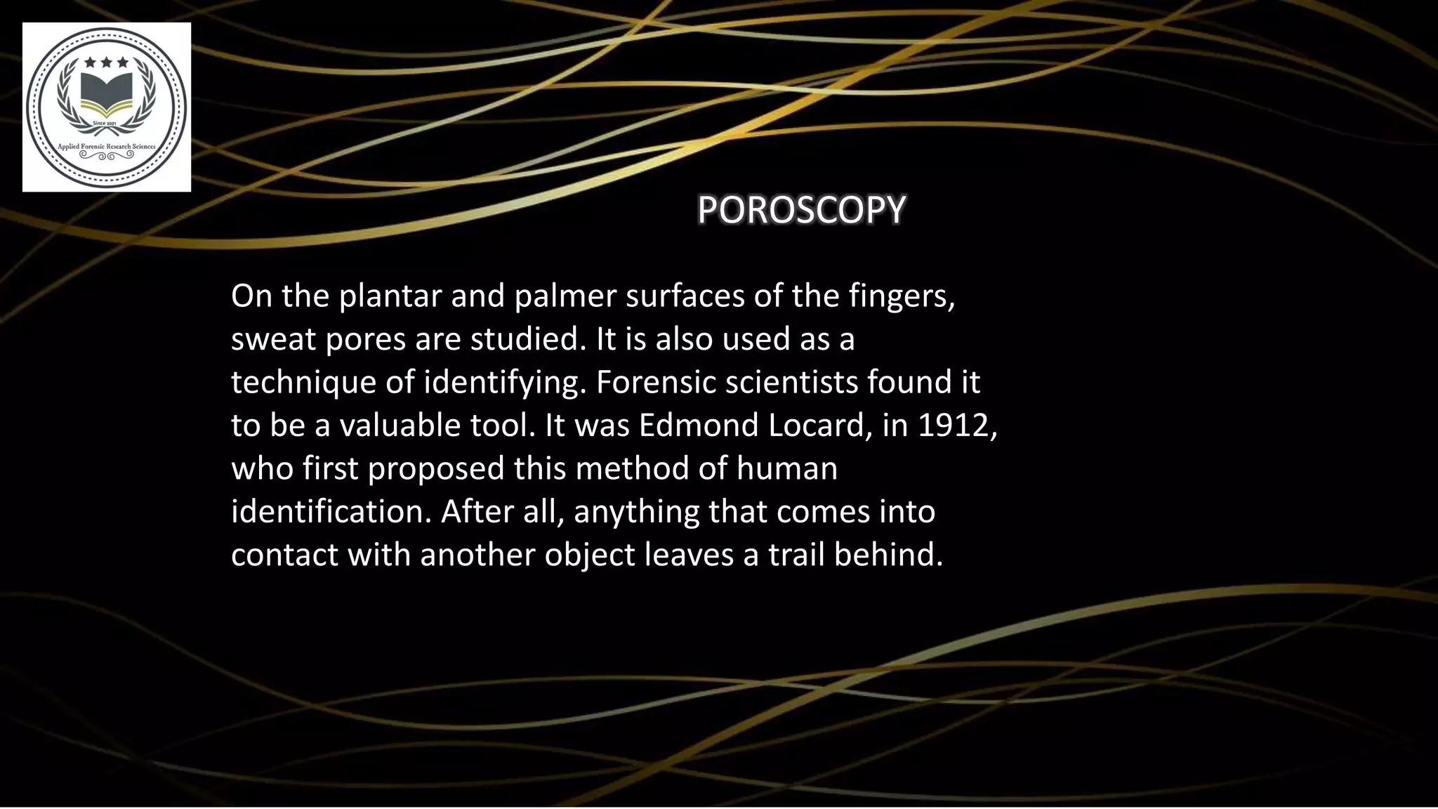 POROSCOPY AND EDGEOSCOPY | PPTX