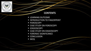 POROSCOPY AND EDGEOSCOPY | PPTX