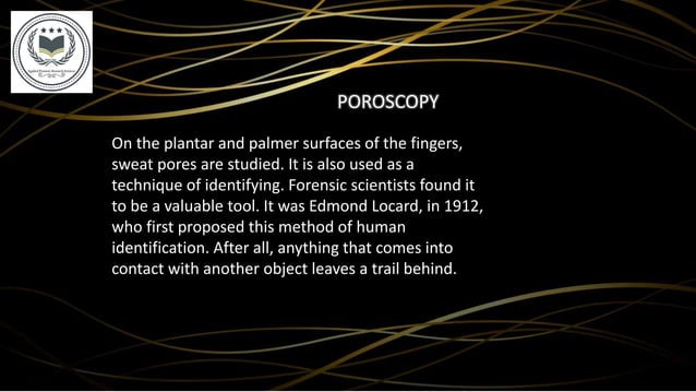 POROSCOPY AND EDGEOSCOPY | PPTX