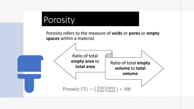 Methods of Porosity Measurement and Testing | PPT