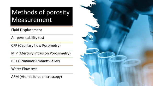 Methods of Porosity Measurement and Testing | PPT