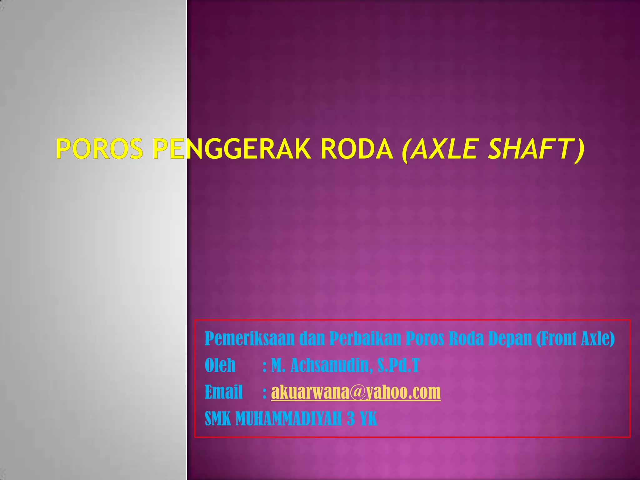 Poros penggerak roda depan | PPT